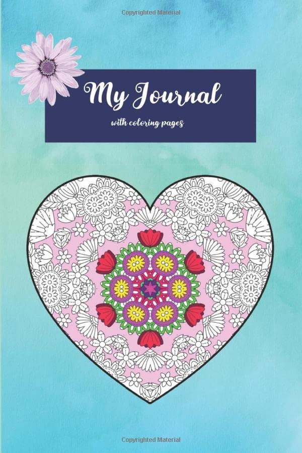 My Journal: Beautiful heart themed journal with colouring pages and ...