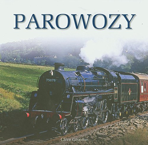 Parowozy (polish) by unknown author | Goodreads