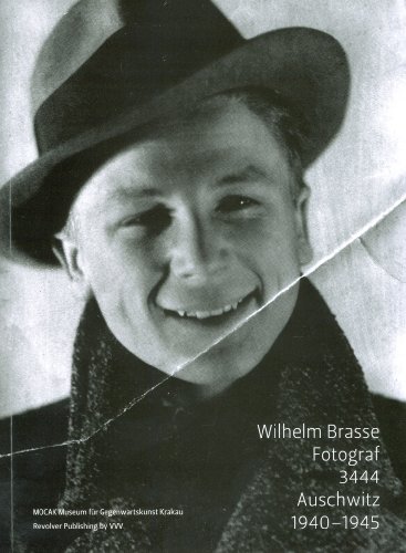 Wilhelm Brasse Fotograf 3444 Auschwitz 1940-1945 by Wilhelm Brasse ...