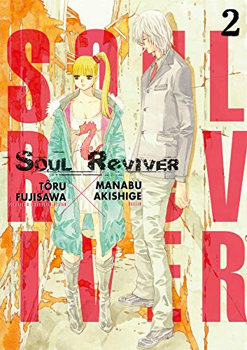 Soul Reviver T02 by AKISHIGE-M | Goodreads