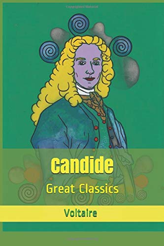 Candide: Great Classics by Voltaire | Goodreads