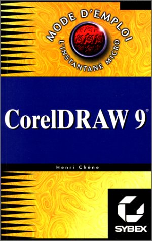 CorelDraw 9 by Henri Chêne | Goodreads