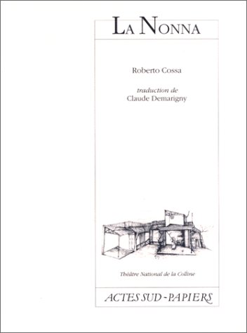 Nonna (la) by Roberto Cossa | Goodreads