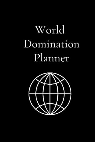 World Domination Planner: Sarcastic Funny gift for the Office/Coworker ...
