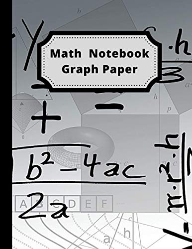 MATH NOTEBOOK GRAPH PAPER: Quad Ruled Pages 2 Squares Per Inch For Kids ...