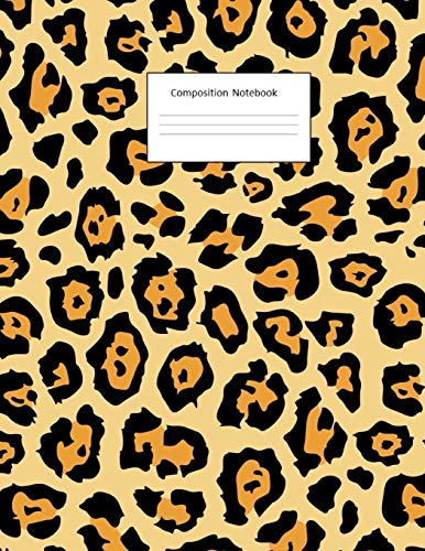 Composition Notebook: Leopard Print: Wide Ruled Notebook Lined School ...