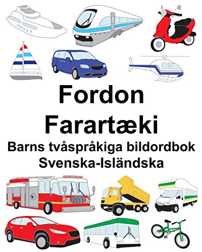 Svenska-Isländska Fordon/Farartæki Barns tvåspråkiga bildordbok by ...