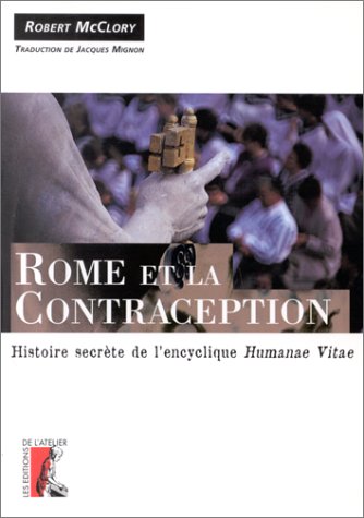 rome et la contraception by Robert McClory | Goodreads