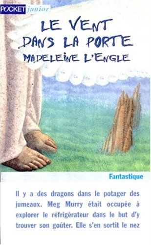Le vent dans la porte by Madeleine L'Engle | Goodreads
