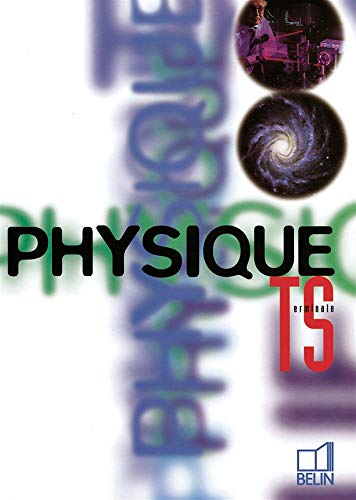 Physique Terminale S by Christian Grossetête | Goodreads