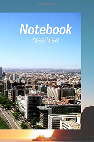 Notebook Areal View 120 Paper Sheets: Diary, This Paperback Notebook is ...