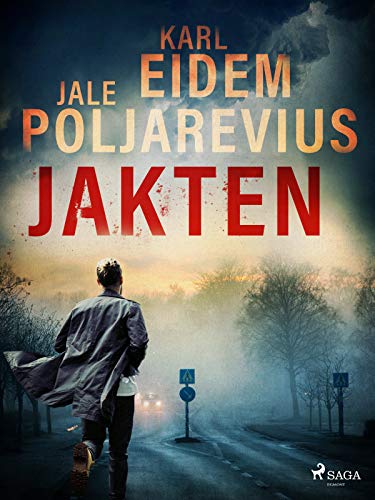 Jakten (Hannah Kaufman) (Swedish Edition) by Karl Eidem | Goodreads