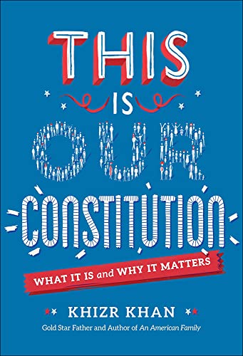 This Is Our Constitution: What It Is and Why It Matters by Ed Smith ...