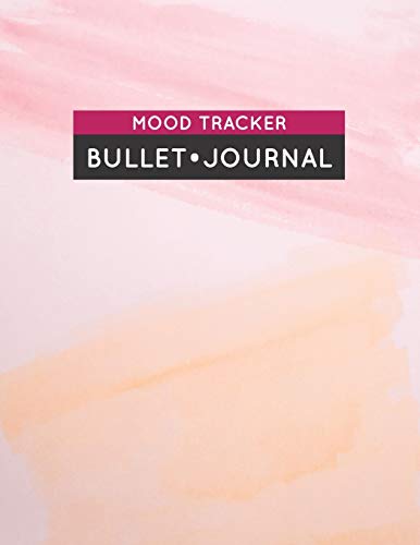 Mood Tracker Bullet Journal: Blank Dot Grid Notebook for Depression ...