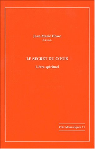 Le secret du coeur by Jean-marie Howe | Goodreads