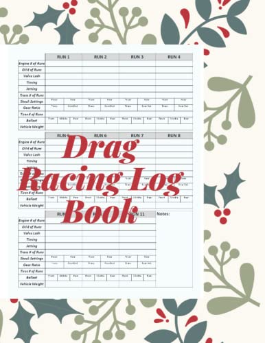 Drag Racing Log Book: Time of Day, Lane, Time Run/Elimination, Launch ...