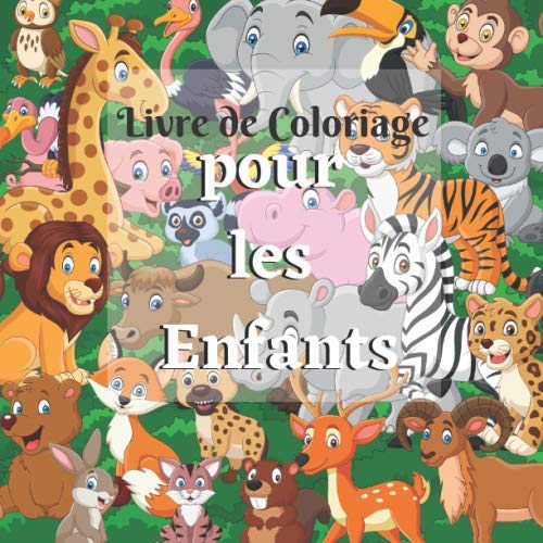 Livre De Coloriage Pour Les Enfants: 50 pages à colorier uniques sur ...