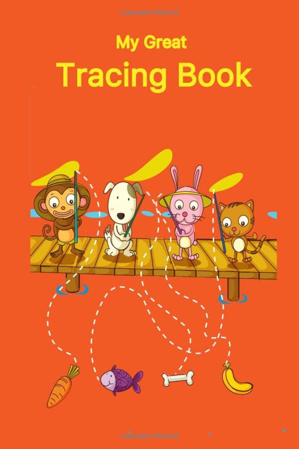 My Great Tracing Book For Toddler PK K Kindergarten Preschool Pre My Great Tracing Book For Toddler PK K Kindergarten Preschool Pre