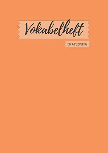 Vokabelheft DIN A4: 2 Spalten liniert Schulheft in DIN A4 Format in ...