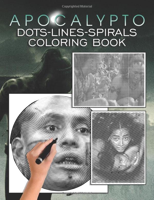 Apocalypto Dots Lines Spirals Coloring Book: An Adult Activity Spirals ...