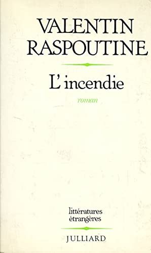 L'Incendie by Valentin Rasputin | Goodreads