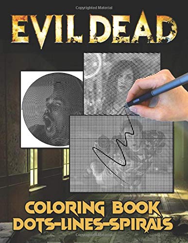 Evil Dead Dots Lines Spirals Coloring Book: Wonderful Activity Diagonal ...