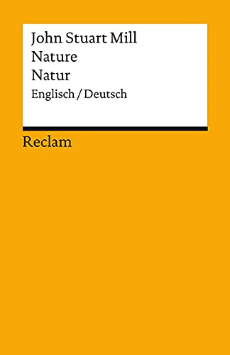 Nature/Natur: Englisch/Deutsch by John Stuart Mill | Goodreads