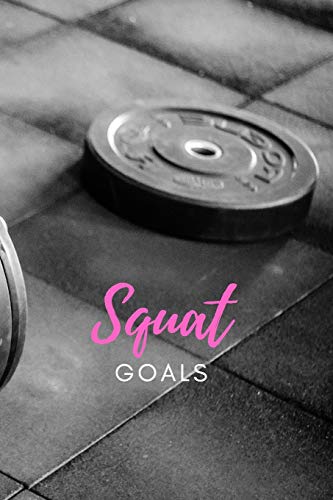 Squat Goals: Maximize your Fitness with Fitness Goal Tracker by Fitness ...