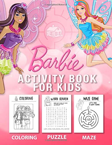 Barbie Activity Book For Kids: Plenty Of Exciting Games In An Amazing ...