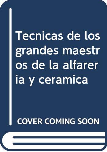 Técnicas de los grandes maestros de la alfarería y cerámica by Hugo ...