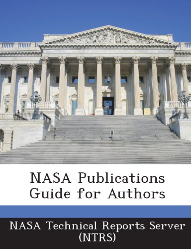 NASA Publications Guide for Authors by NASA Technical Reports Server ...