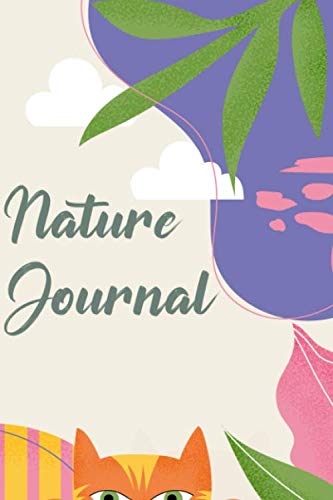 Nature Journal: A Write And Draw Notebook For Observations And ...