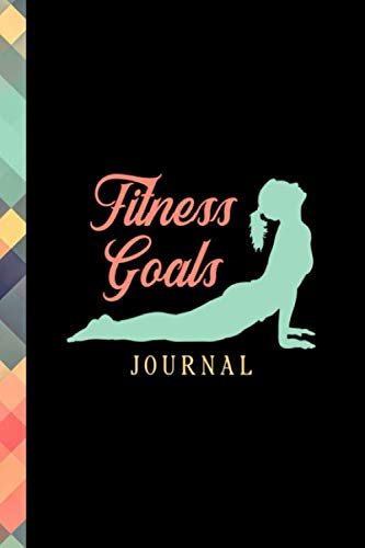Fitness Goals Journal: Fitness Journal and Workout Planner for Women ...
