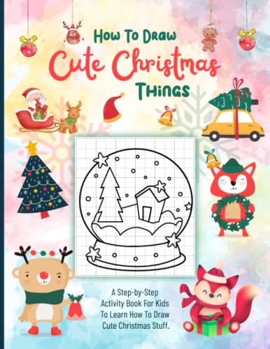 How to Draw Cute Christmas Things: Easy Drawing Method for Kids ...