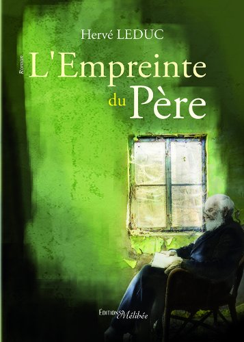 L'Empreinte du Père (French Edition) by Hervé Leduc | Goodreads