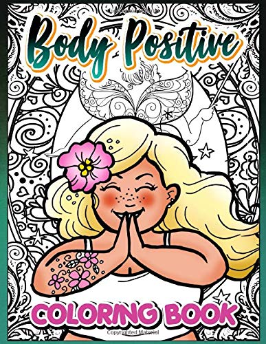 Body Positive Coloring Book: Social Movement Illustration Coloring Book ...