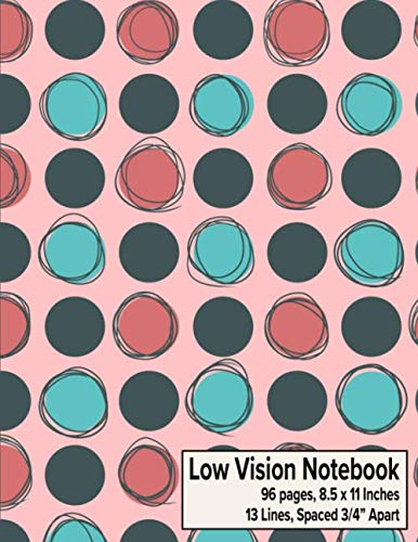 Low Vision Notebook: Bold Lined White Paper - 3/4" Line Spacing - For ...
