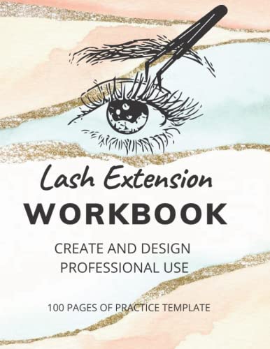 Lash Extension WorkBook by Marcela Paul | Goodreads