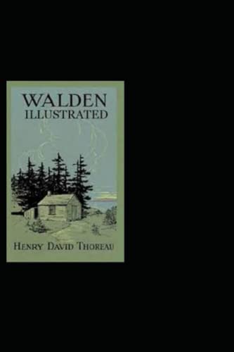 Walden illustrated edition by Henry David Thoreau | Goodreads