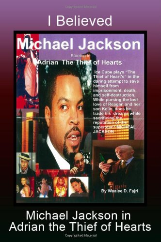 I Believed Michael Jackson in Adrian the Thief of Hearts by Waalee ...