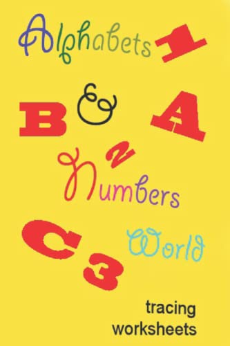 Alphabet & numbers world : tracing worksheets: Book for Preschoolers ...