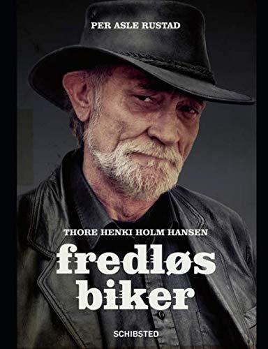 Fredløs Biker (Norwegian Edition) by Mr Per Asle Rustad | Goodreads
