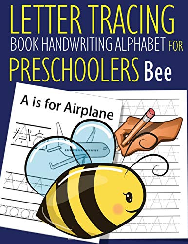 Letter Tracing Book Handwriting Alphabet for Preschoolers Bee: Letter ...