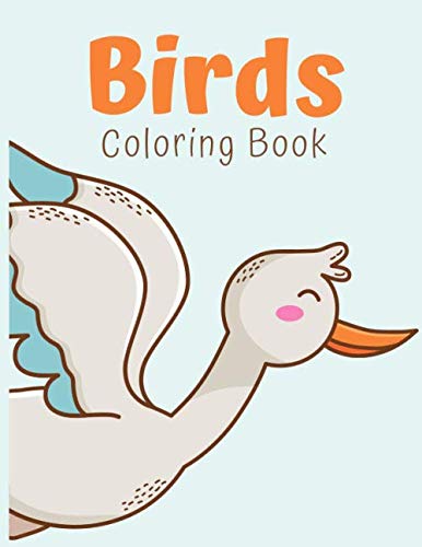 Birds Coloring Book: A Beautiful And Simple Bird Coloring Books With ...