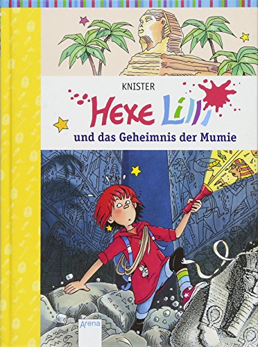 Hexe Lilli und der Geheimnis der Mumie: Band 07 by Knister | Goodreads