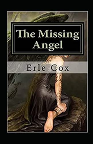 The Missing Angel Annotated by Erle Cox | Goodreads