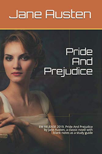 Pride And Prejudice: EW RELEASE 2019. Pride And Prejudice by Jane ...