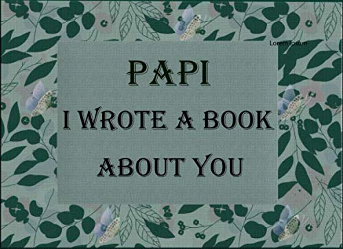 Papi I Wrote A Book About You: Fill In The Blank Book For What You Love ...