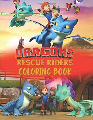 Dragon Rescue Riders Coloring Book: 40+ Illustrations | Colouring Book ...