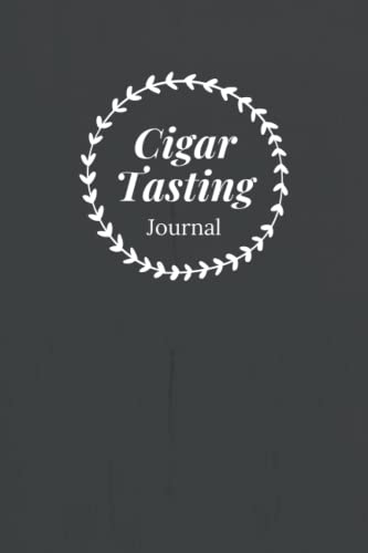 Cigar Tasting Journal: Black Simple Log Book for Cigar Connoisseurs ...